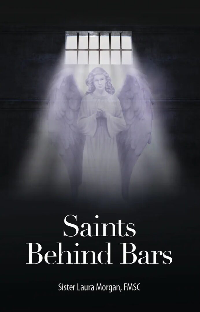 Saints Behind Bars book cover - Franciscan Friars of the Atonement